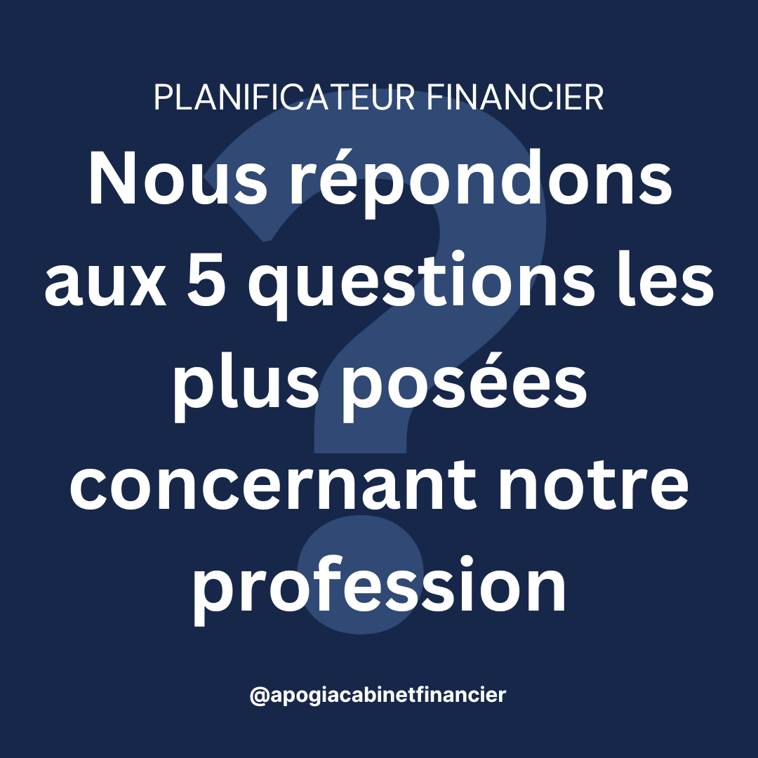5 questions les plus posées concernant les planificateurs financiers ...